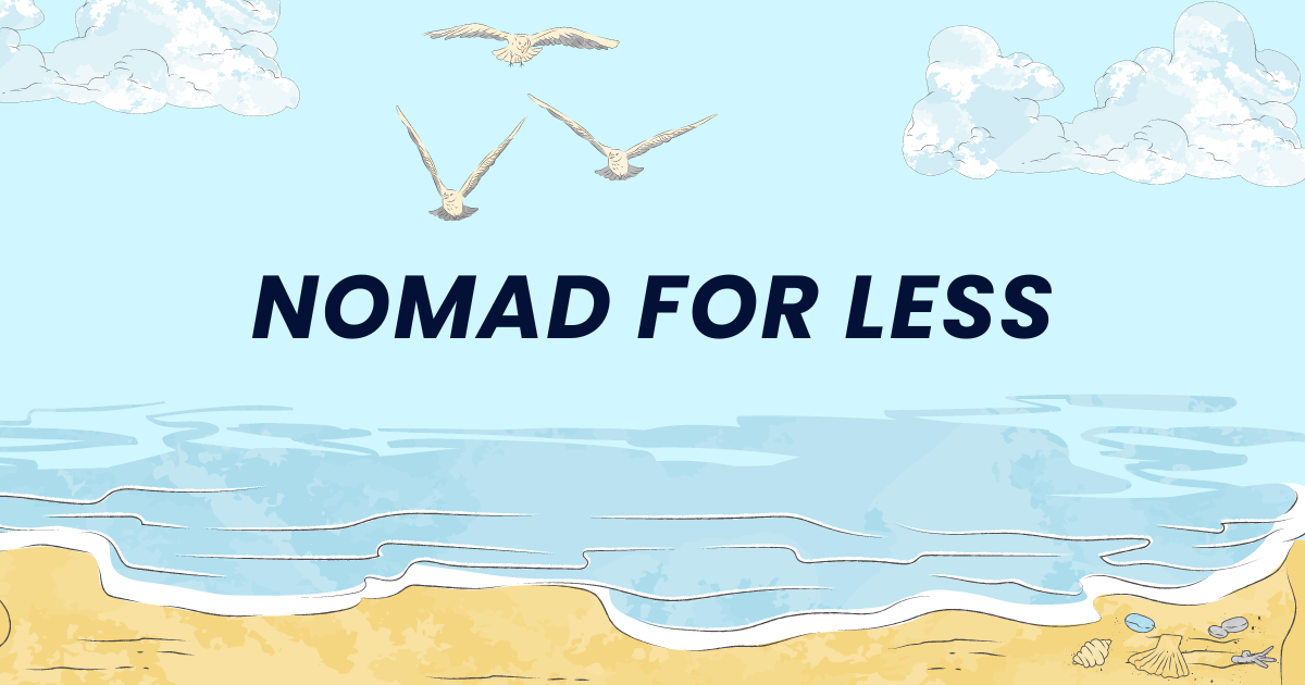 Nomad for Less